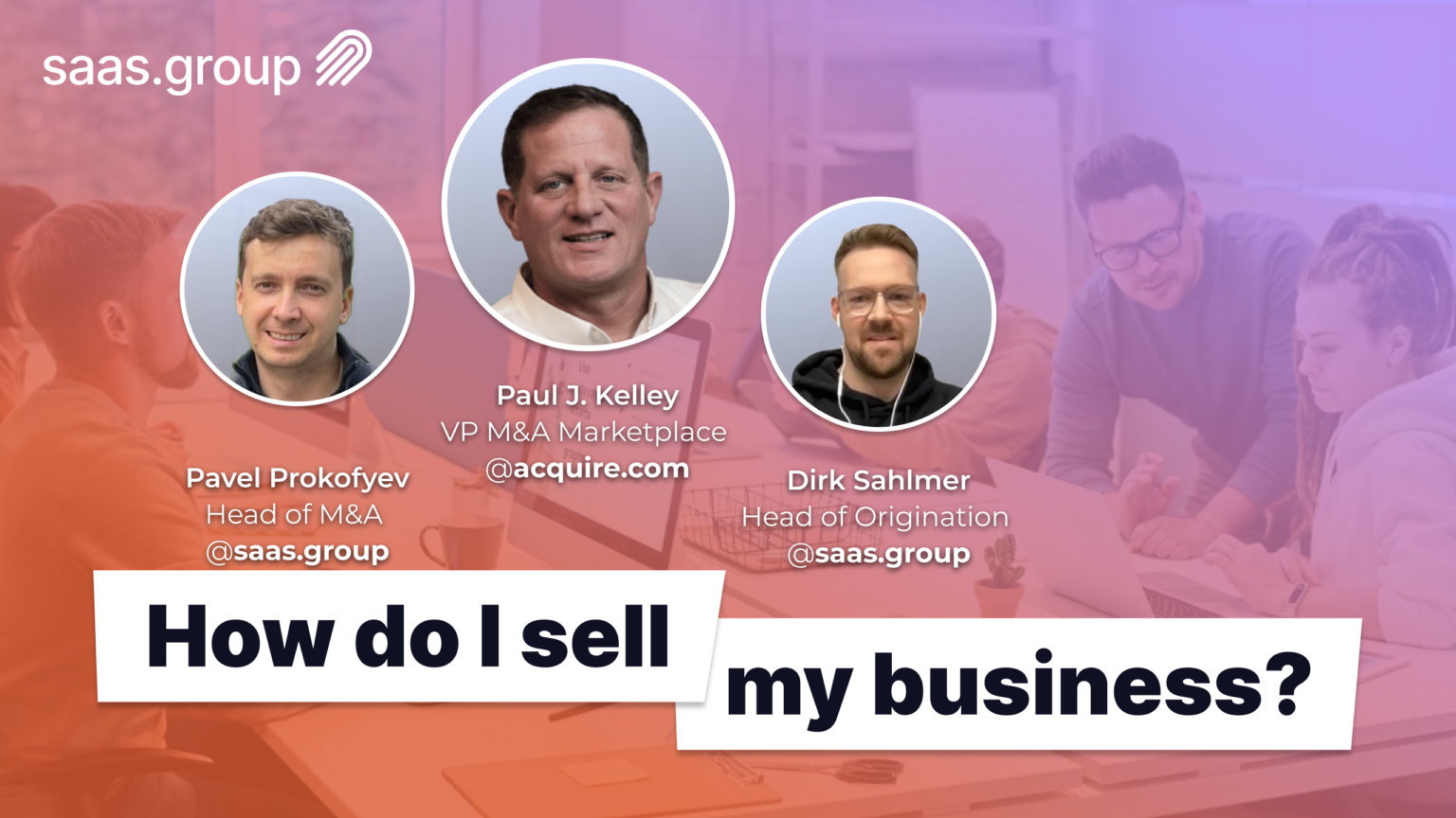 A Comprehensive Guide to Navigating Acquisitions